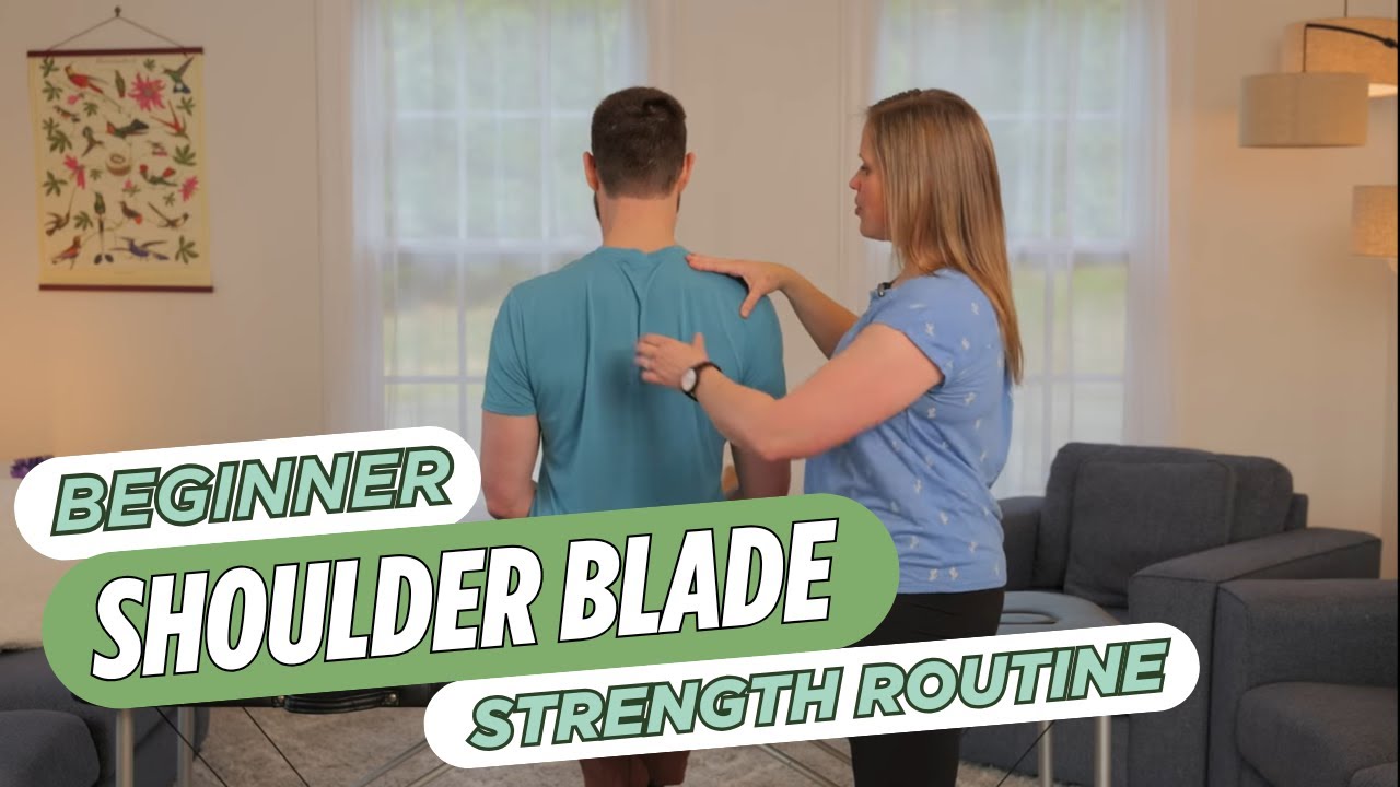 Beginner Shoulder Blade Strength Routine - YouTube