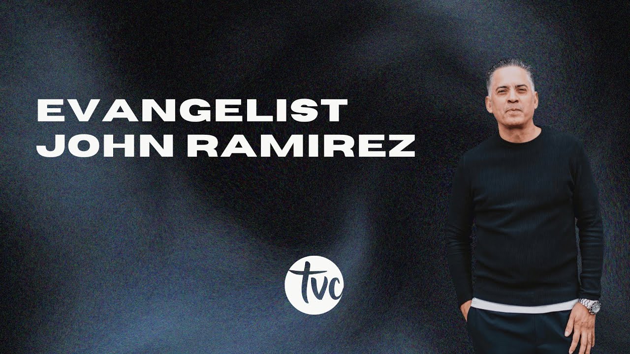 Evangelist John Ramirez | True Vine Church - YouTube