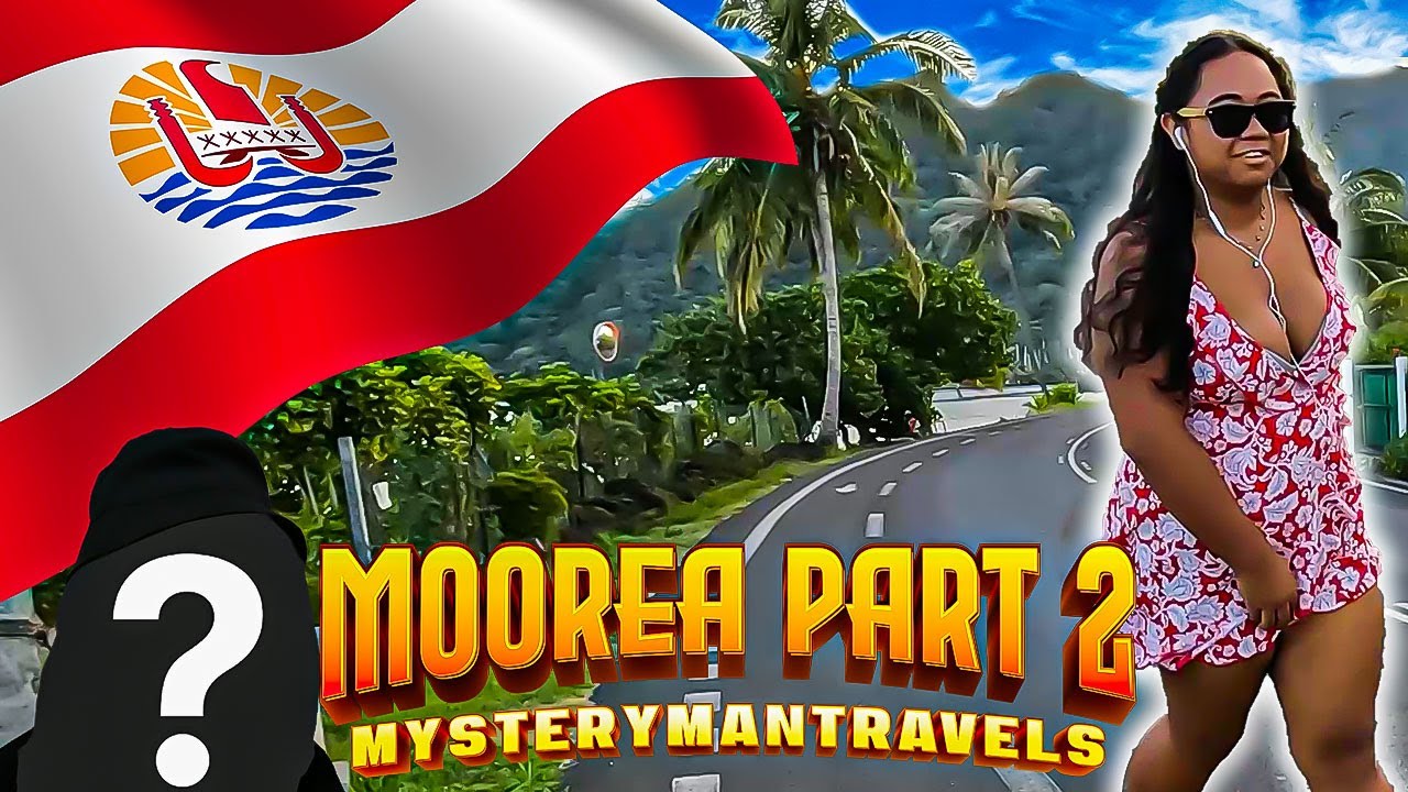 Stranded In Paradise: Moorea French Polynesia - YouTube