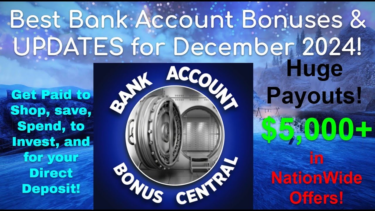 The BEST Bank Account Bonuses for December 2024! Get Paid to Shop, Save ...
