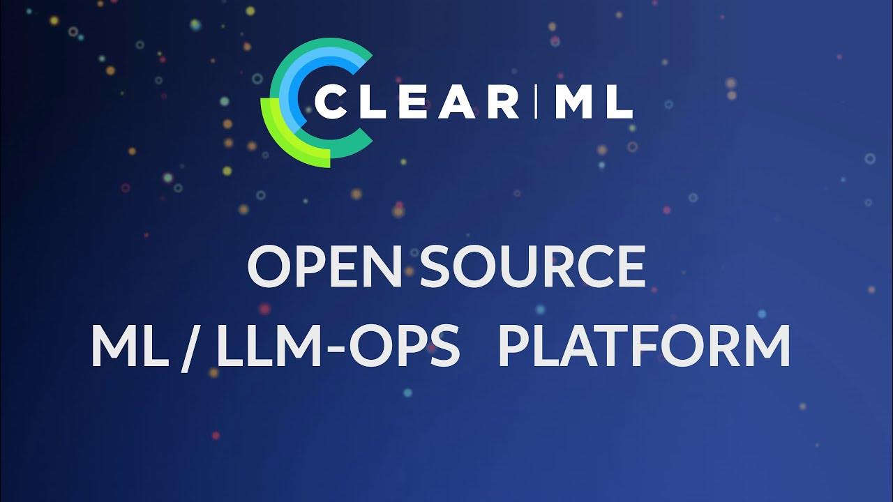 ClearML Introduction - Open and Continuous MLOps - YouTube