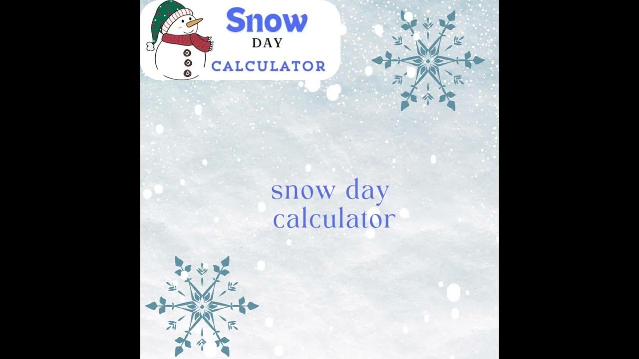 snow day calculator - YouTube