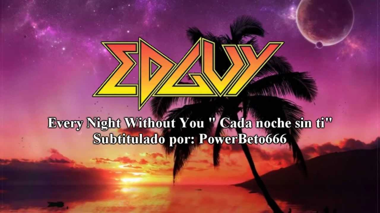 Edguy--Every Night Without You Subtitulado (Español with Lyrics HD ...