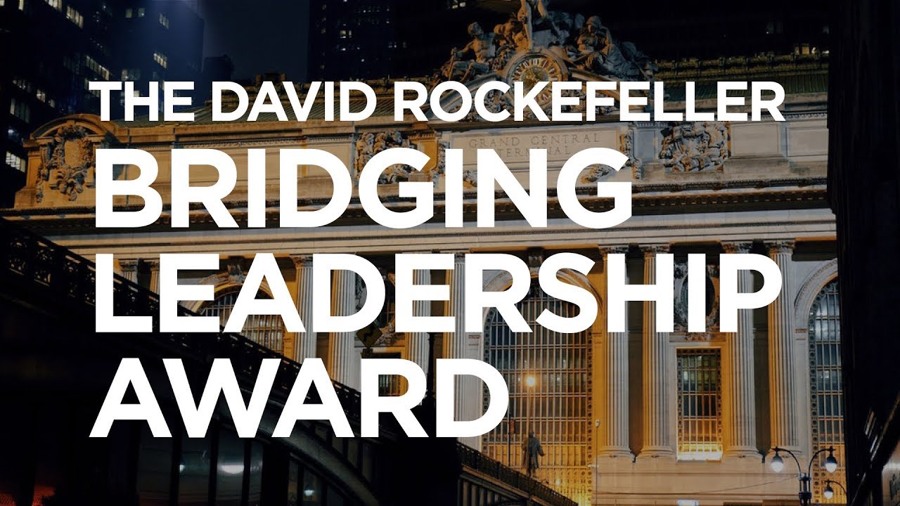 Bridging Leadership & the David Rockefeller Bridging Leadership Award ...