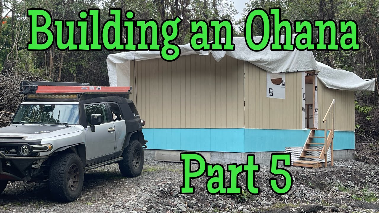 #ohana #bigisland Building an Ohana, Part 5 - YouTube