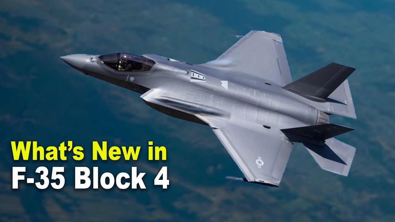 F-35 Block 4 Upgrade: The F-35 Is Becoming Deadlier Than Ever! - YouTube