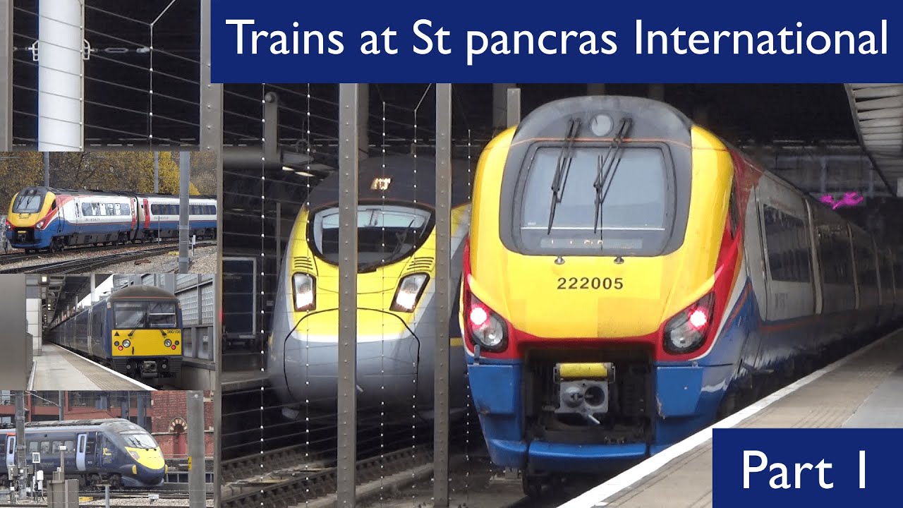 EMR, SE and Eurostar Trains at London St Pancras - YouTube