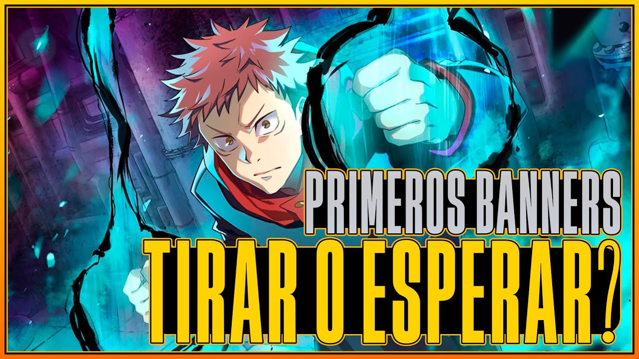 PRIMEROS BANNER, tirar o no tirar!🔥🔥Jujutsu Kaisen Phantom Parade🔥🔥 # ...