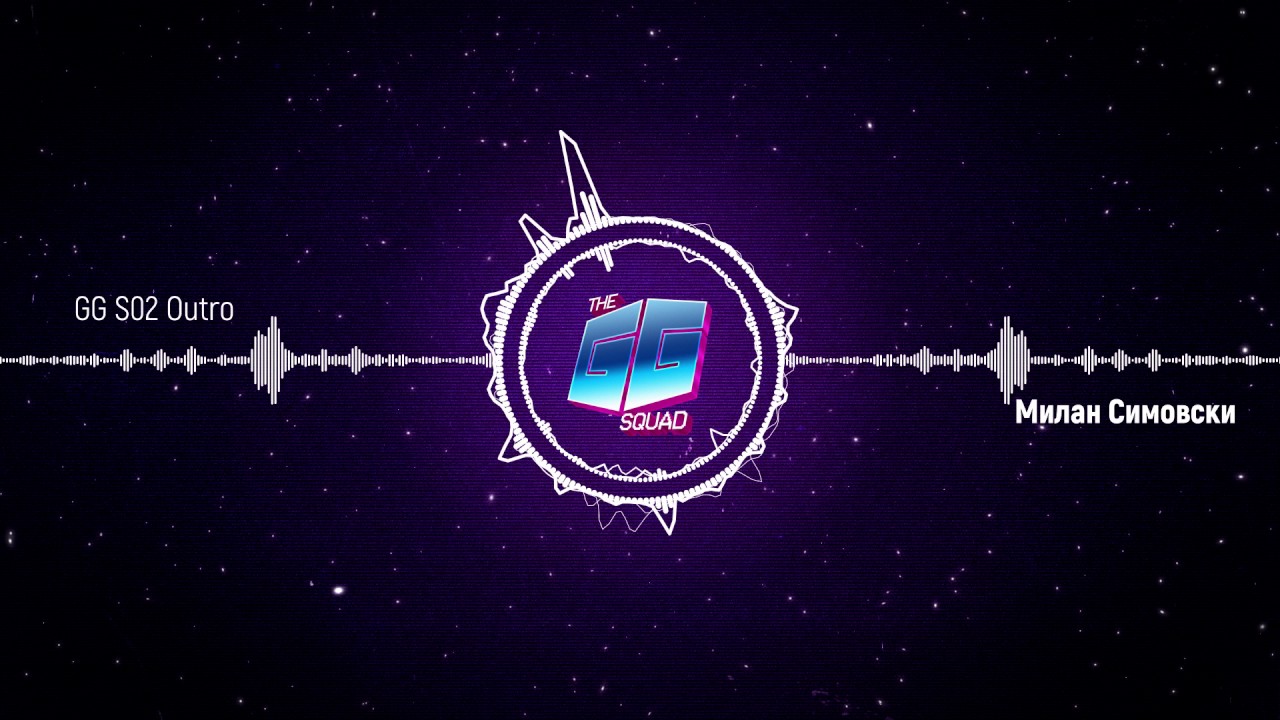 GG S02 Outro - YouTube Music