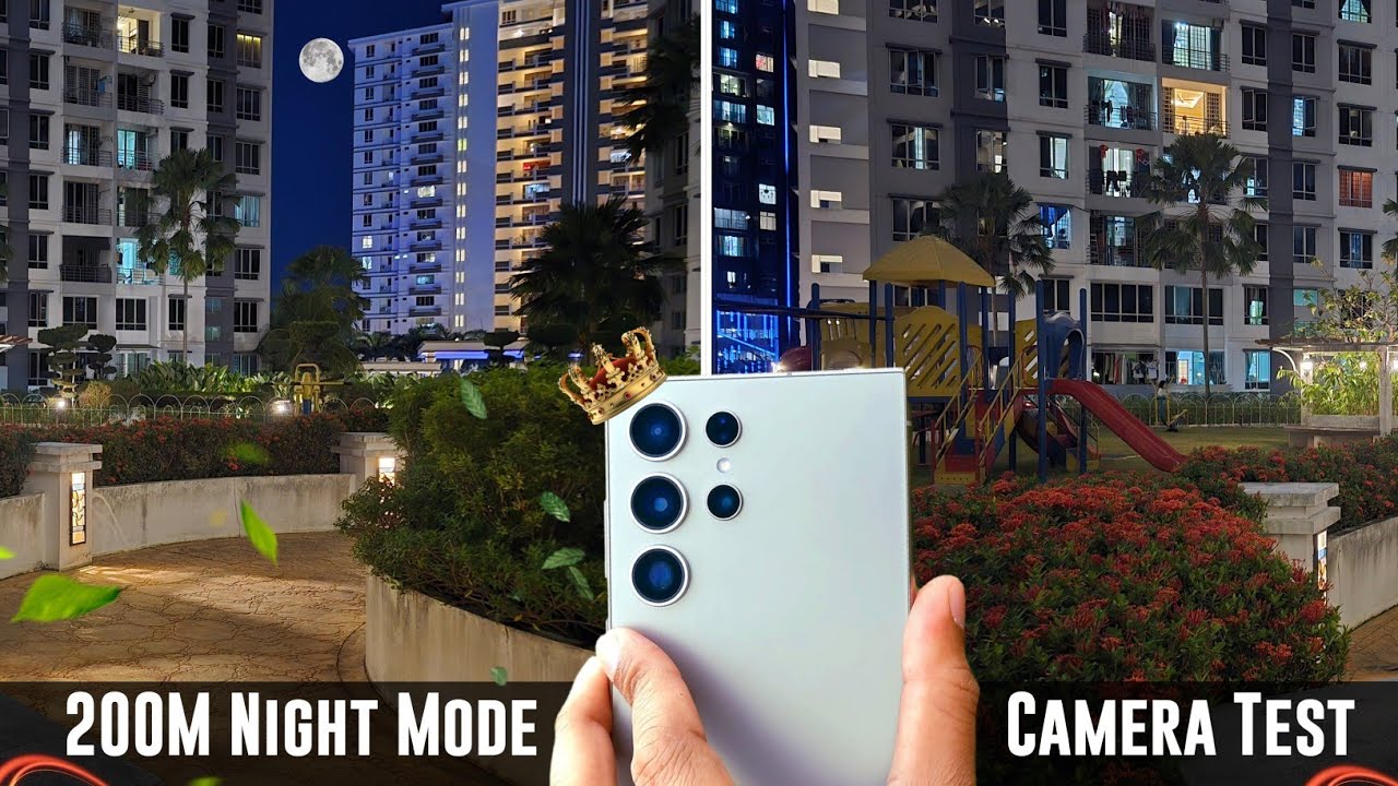 Samsung Galaxy S25 Ultra, S24 Ultra 200 Megapixel Camera Night Mode ...