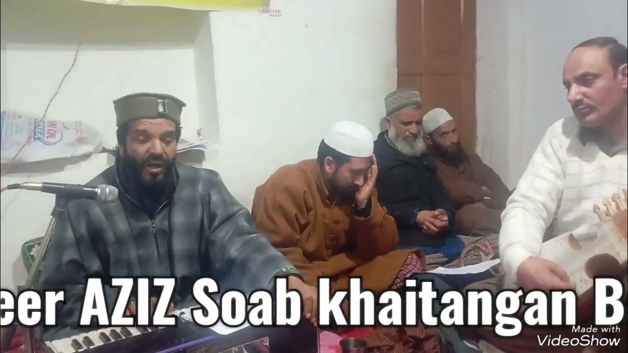 6005523939 New Kalam faqeer AZIZ Soab khaitangan Baramula singer Ab Majeed ganie - YouTube