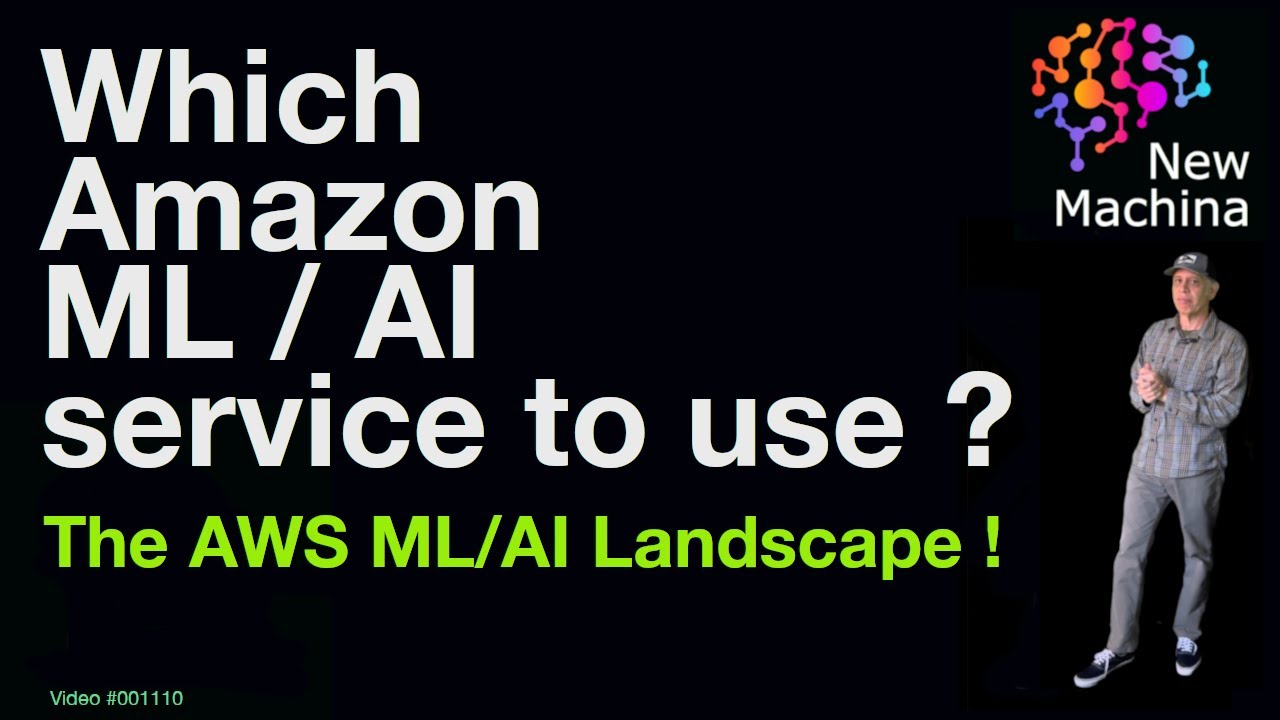 Which Amazon ML / AI Service should you Use ? AWS ML/AI Landscape gives ...