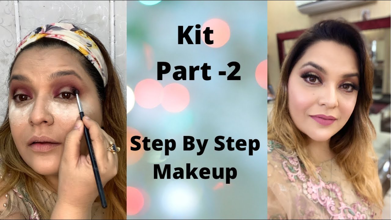 Kit Part-2 | Step By Step Makeup | Magical Sehba - YouTube