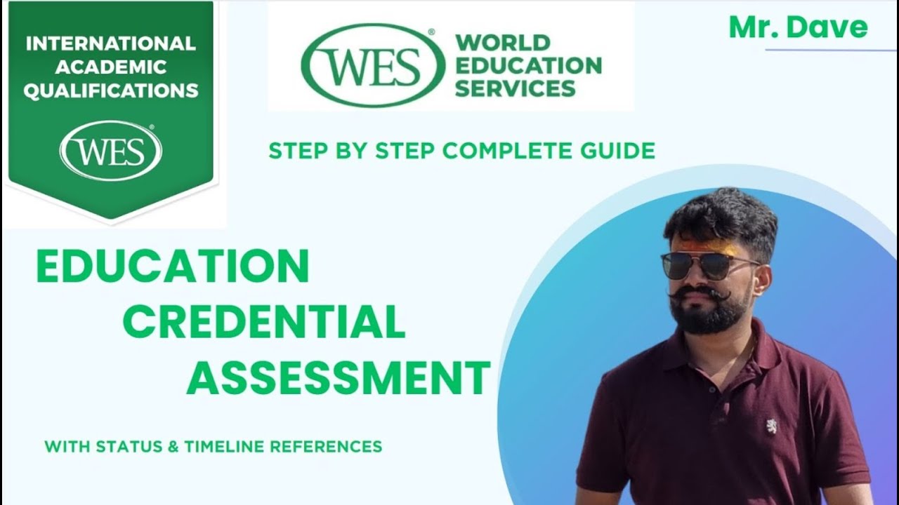 WES ECA Evaluation | Complete Step-by-Step process | Education ...