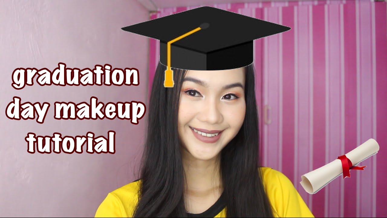 GRADUATION DAY MAKEUP TUTORIAL 2020 | Philippines - YouTube