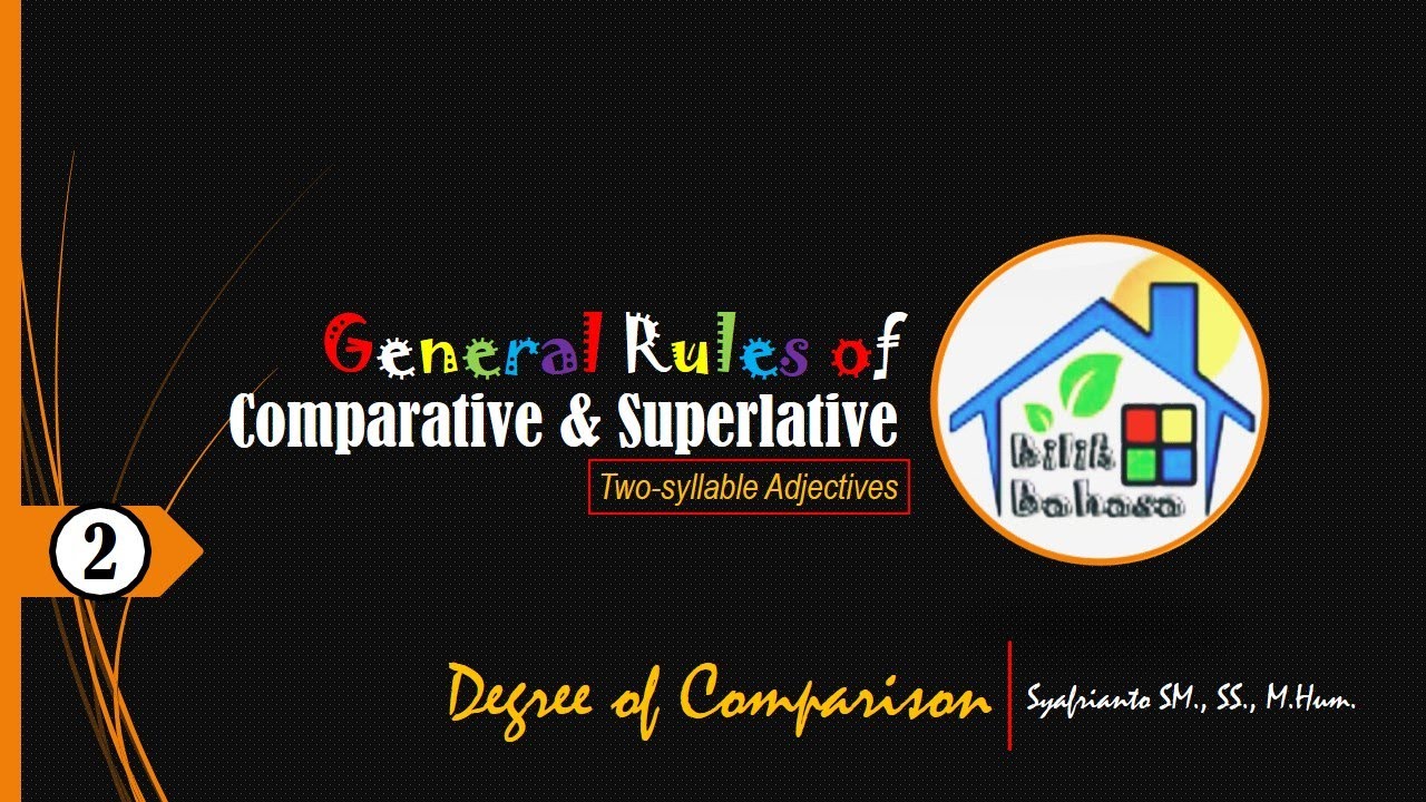 DEGREE OF COMPARISON | TWO SYLLABLE ADJECTIVES | COMPARATIVE AND ...
