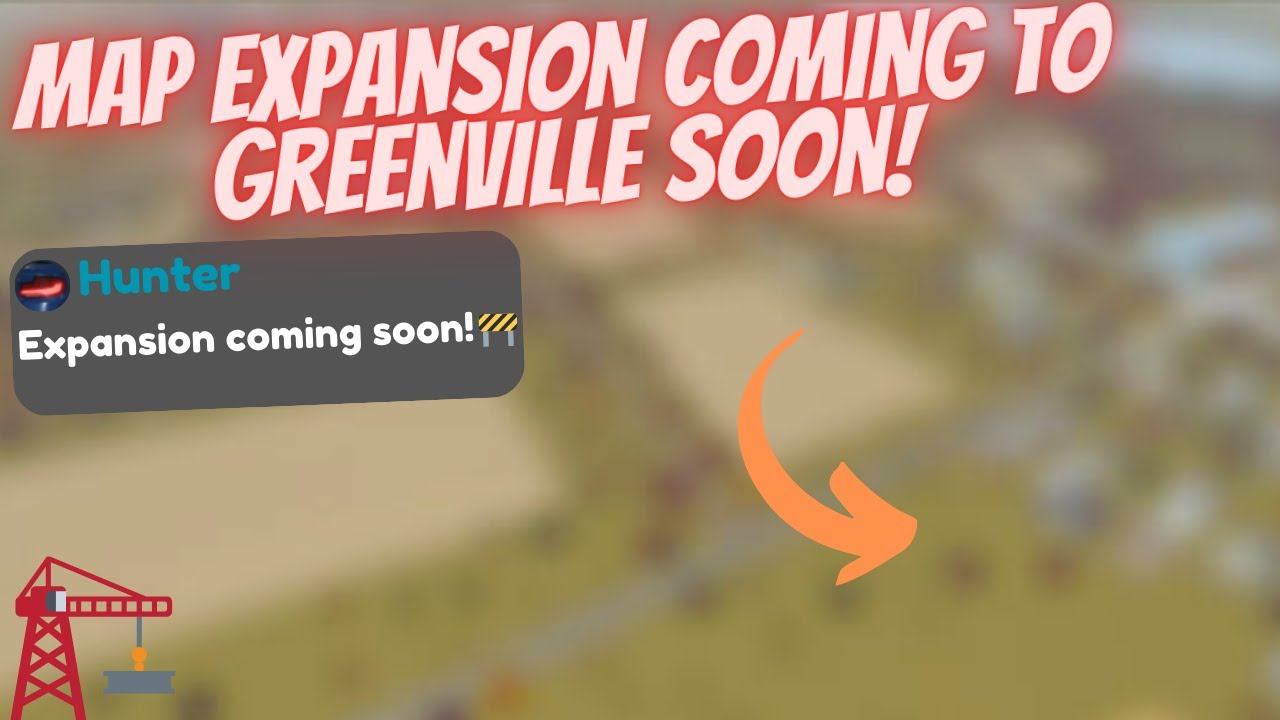 This MAP EXPANSION is COMING SOON to GREENVILLE! - Greenville, Roblox ...