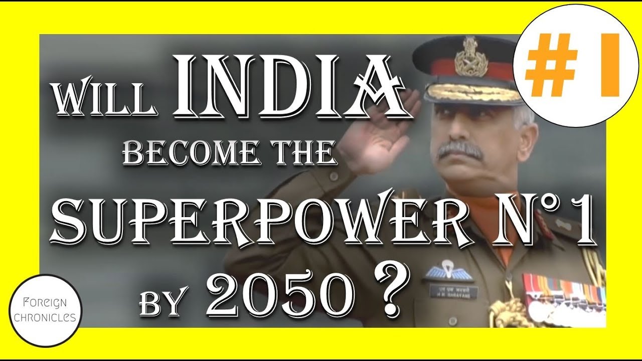 India first superpower by 2050? - YouTube
