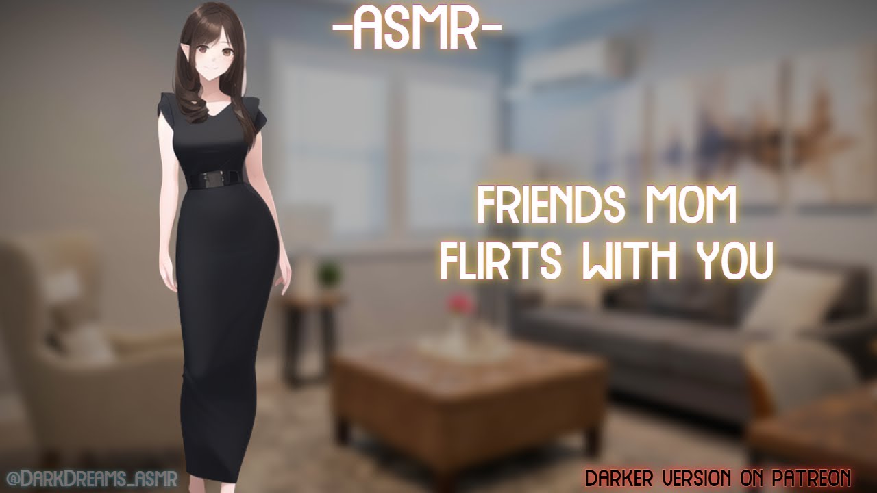 [ASMR] [ROLEPLAY] ♡friends mom flirts with you♡ (binaural/F4A) - YouTube