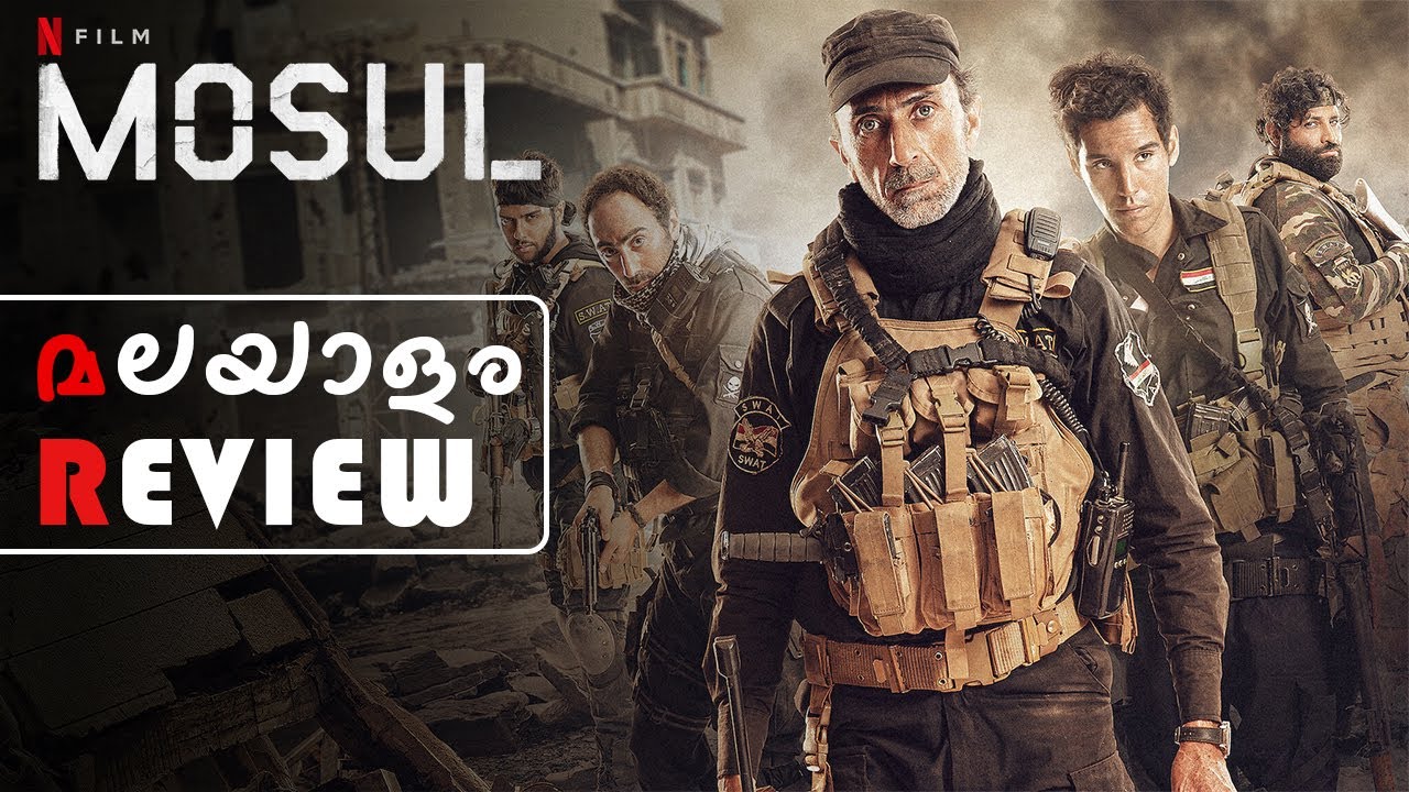 Mosul (2020) Netflix Movie Review | Netflix Review | Malayalam - YouTube