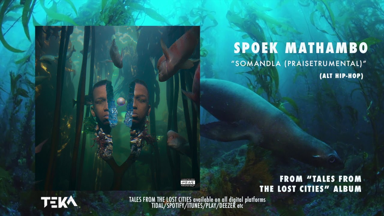 Spoek Mathambo - Somandla (Praisetrumental) - YouTube