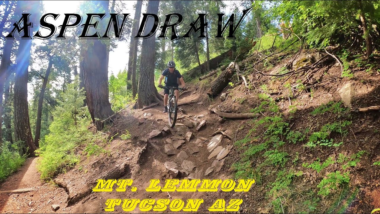 ASPEN DRAW MTB Mt. Lemmon Tucson AZ - YouTube