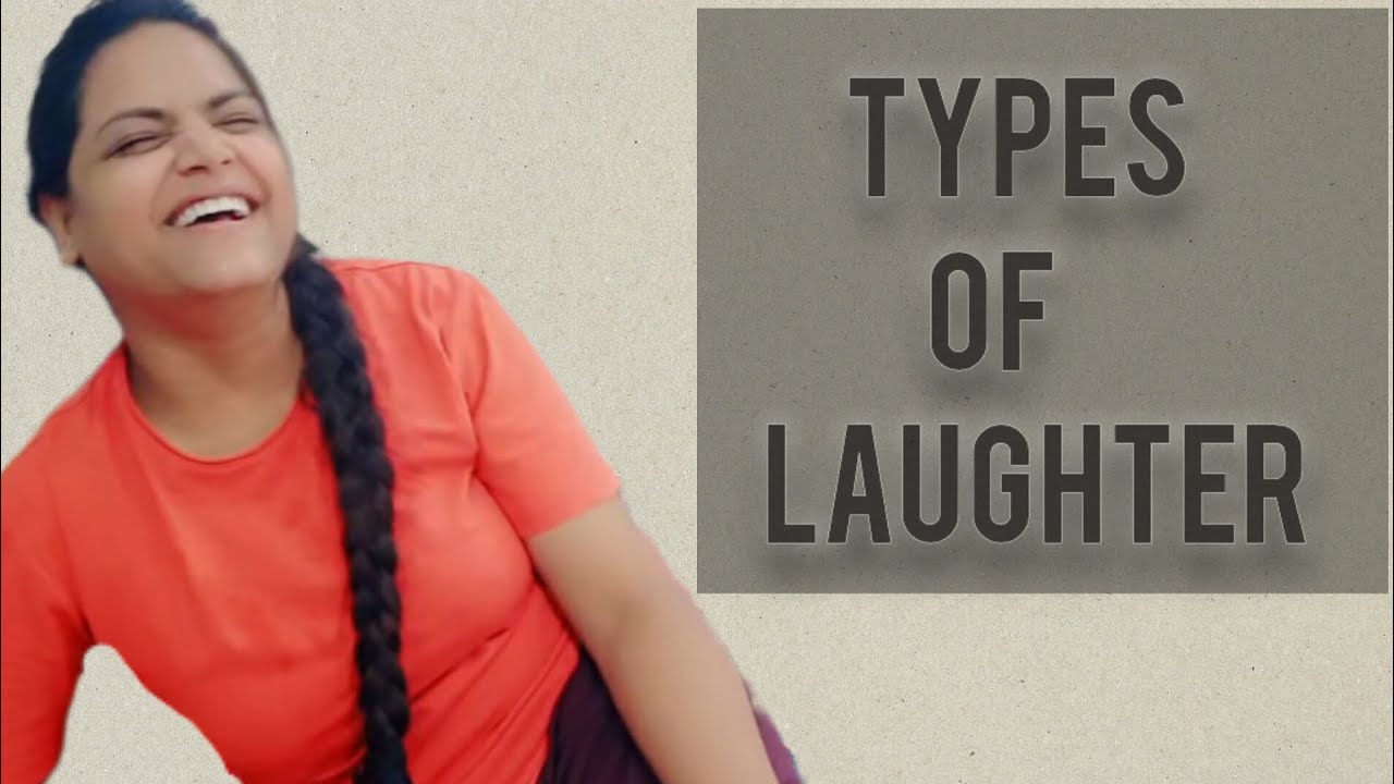 Types of Laughter||@Nehakumari-J4 - YouTube