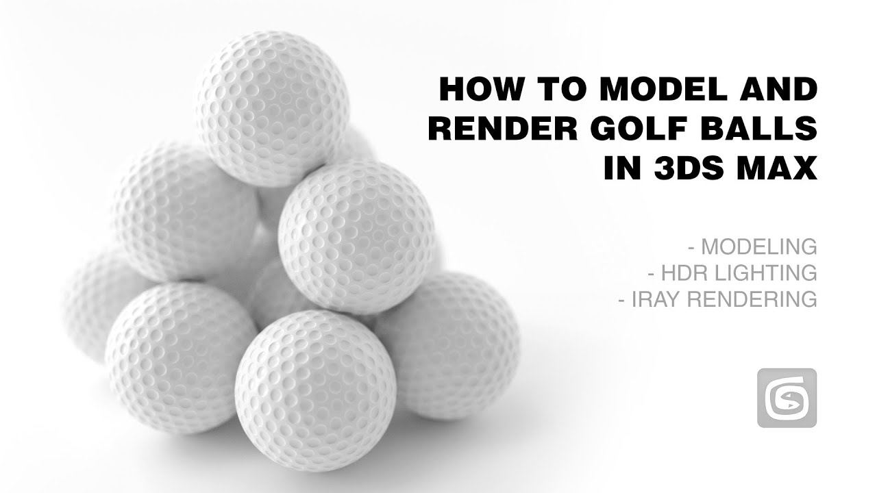 Golf Ball Modeling, HDR Lighting and Rendering | 3Ds MAX Tutorial - YouTube