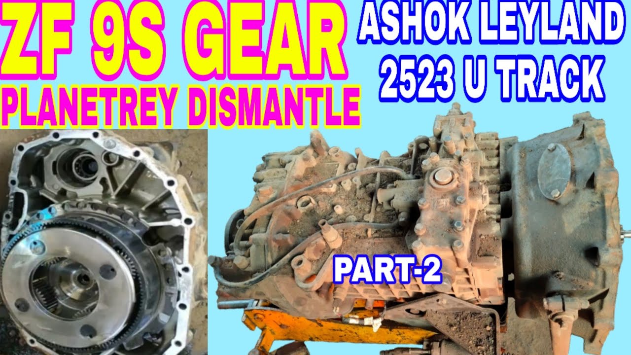 ZF 9s Gear Planetary System Dismantle Full Details ii By Mechanic Gyaan ...