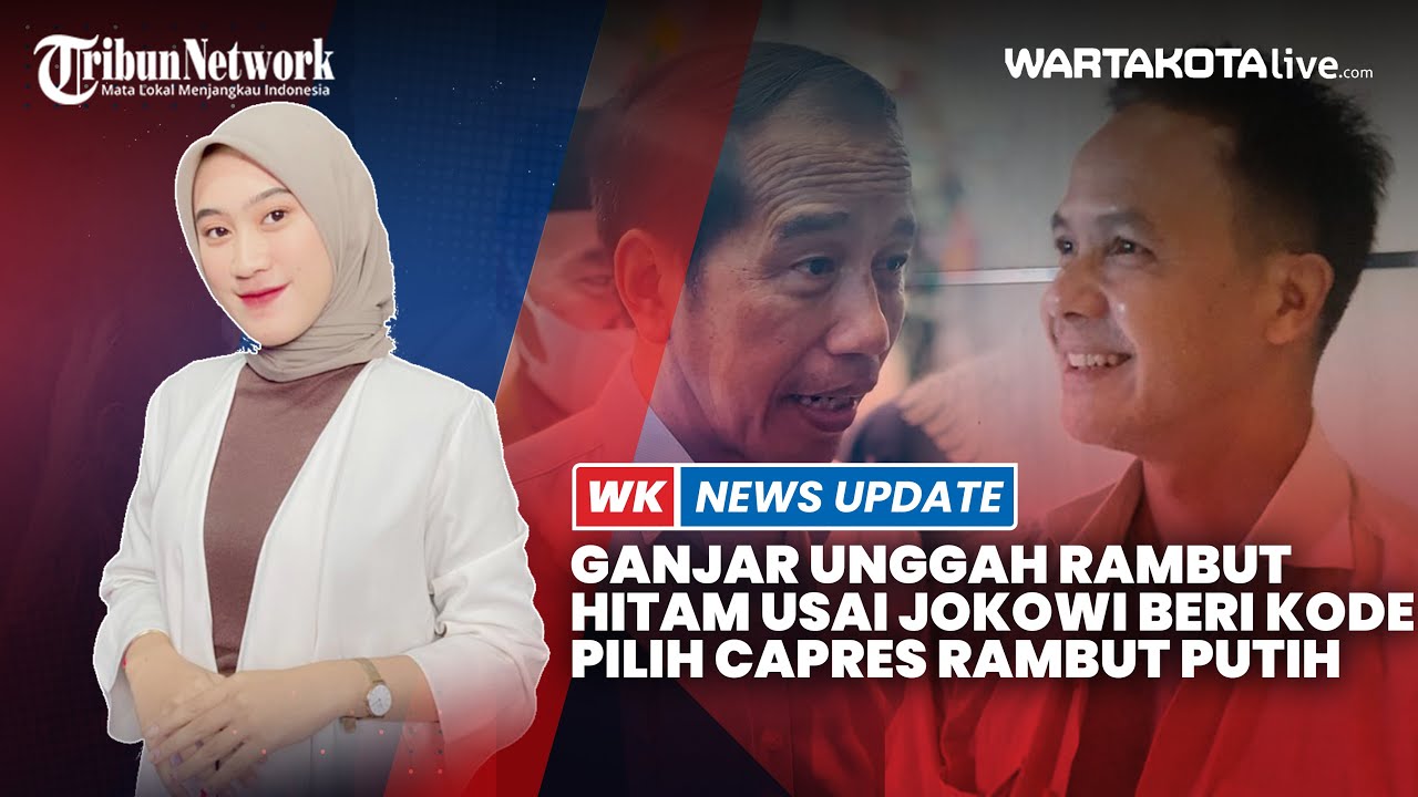 Ganjar Pranowo Unggah Rambut Hitam seusai Jokowi Beri Kode Pilih Capres ...
