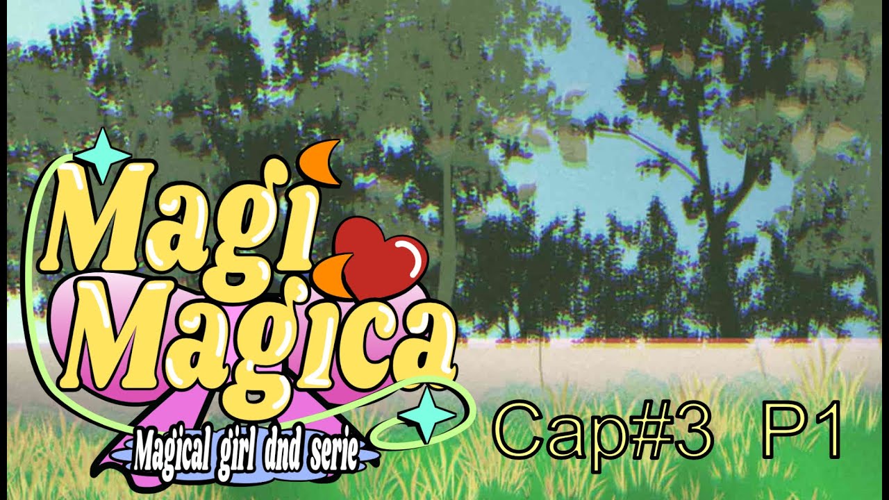 Dnd | Magi Magica | cap 3 | parte 1 - YouTube