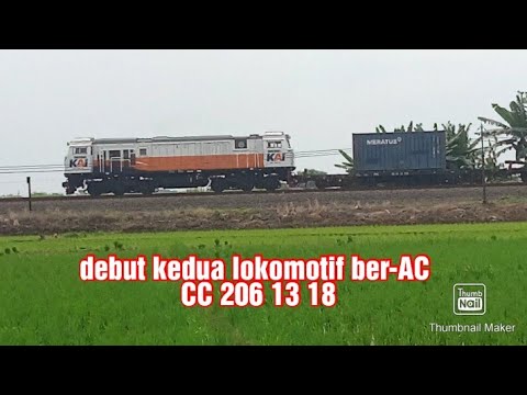 debut kedua lokomotif ber-AC CC 206 13 18 - YouTube