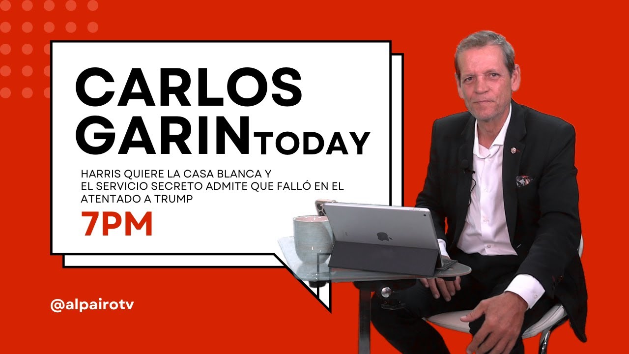 CARLOS GARIN TODAY. Harris quiere la Casa Blanca y el servicio secreto ...