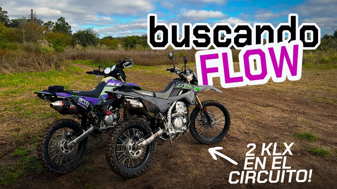 Buscando FLOW en el CIRCUITO | Estrenamos otro KLX! - YouTube