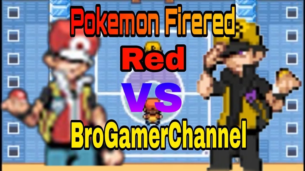 [ Pokemon Firered ] Red Vs Brogamerchannel | Channel Công Huy - YouTube