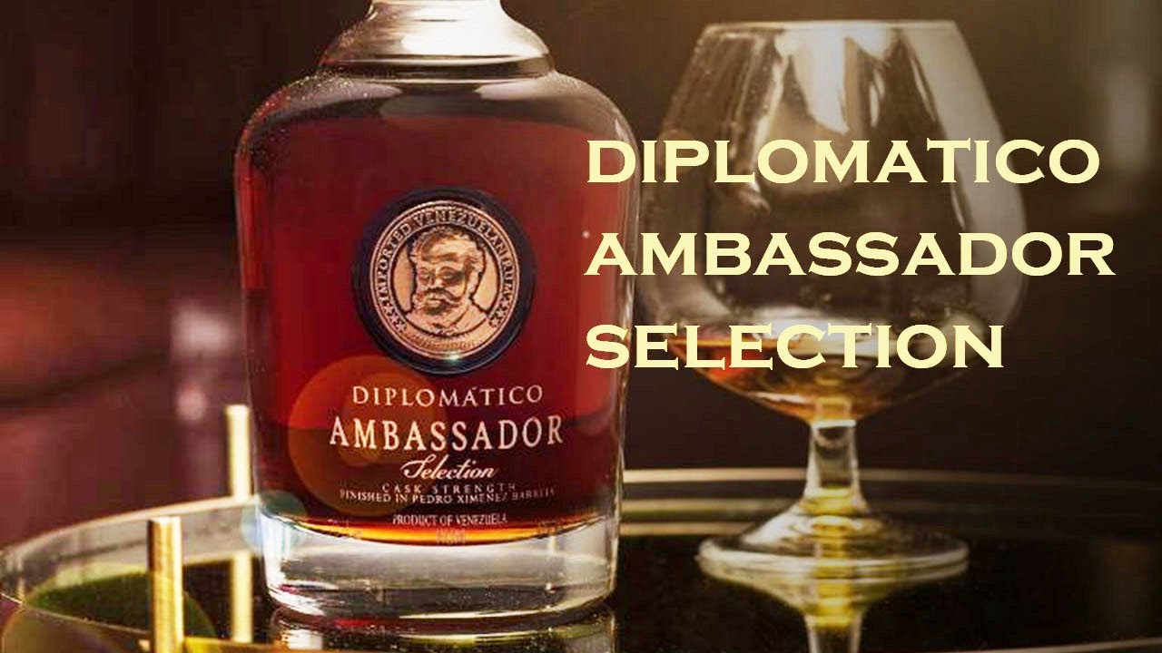 Diplomatico Ambassador Selection Rum - YouTube