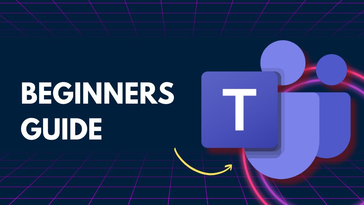 How to Use Microsoft Teams for Beginners | Easy Tutorial 2026 - YouTube