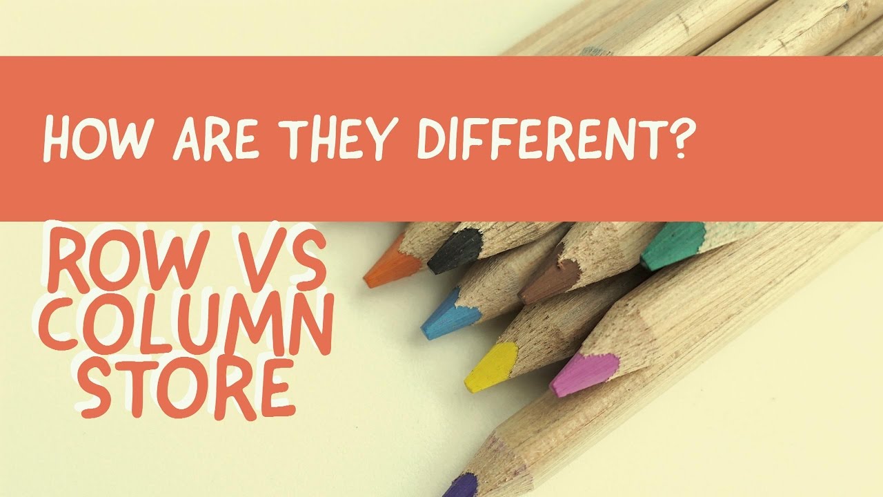 SAP HANA Online Class 2 - Row store Vs Column Store - YouTube