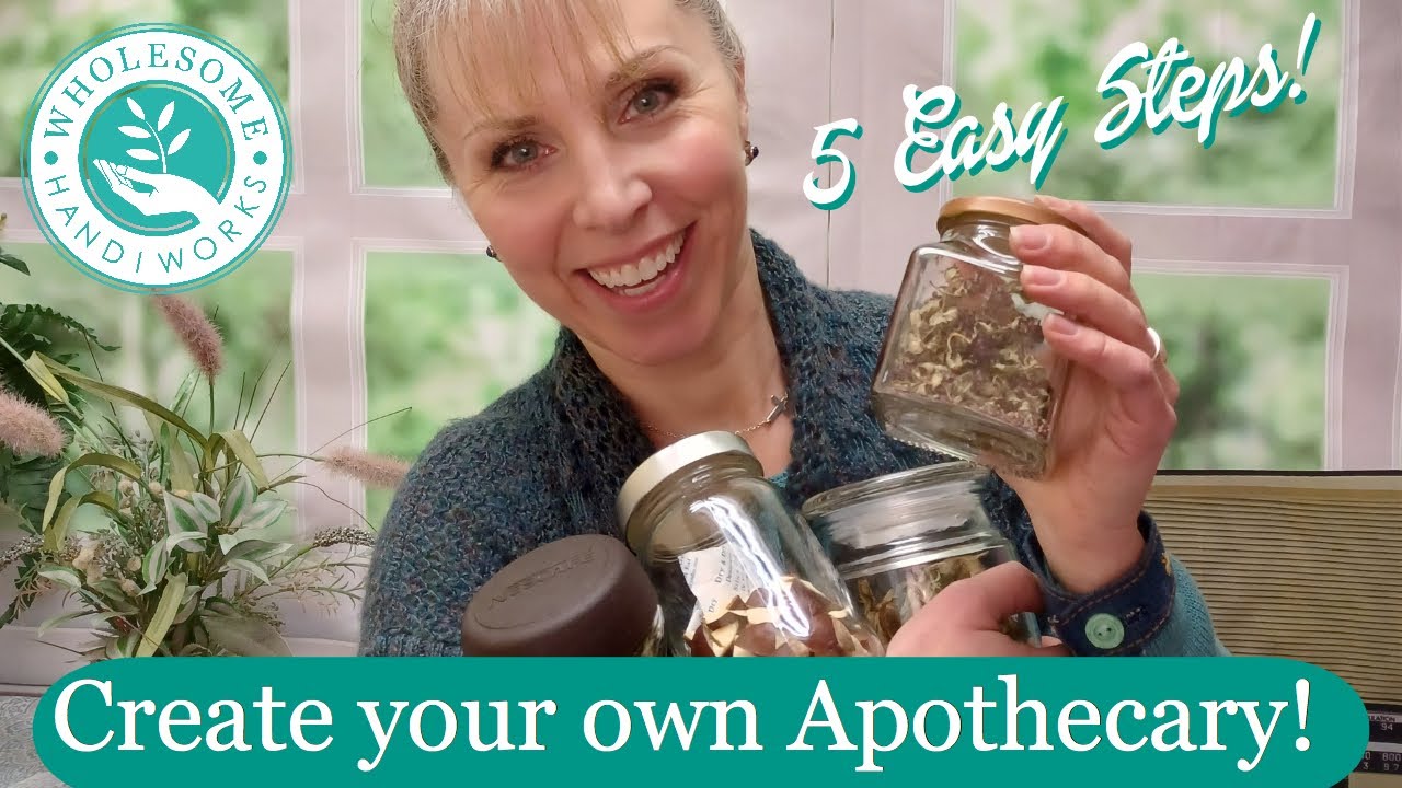 How to Create your own FREE APOTHECARY in 5 EASY Steps! (Wholesome Handiworks) - YouTube
