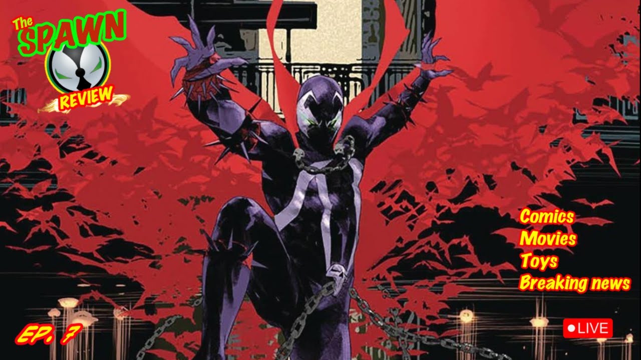 The SPAWN Review: Ep. 7 || Review of issues 352-353 - YouTube