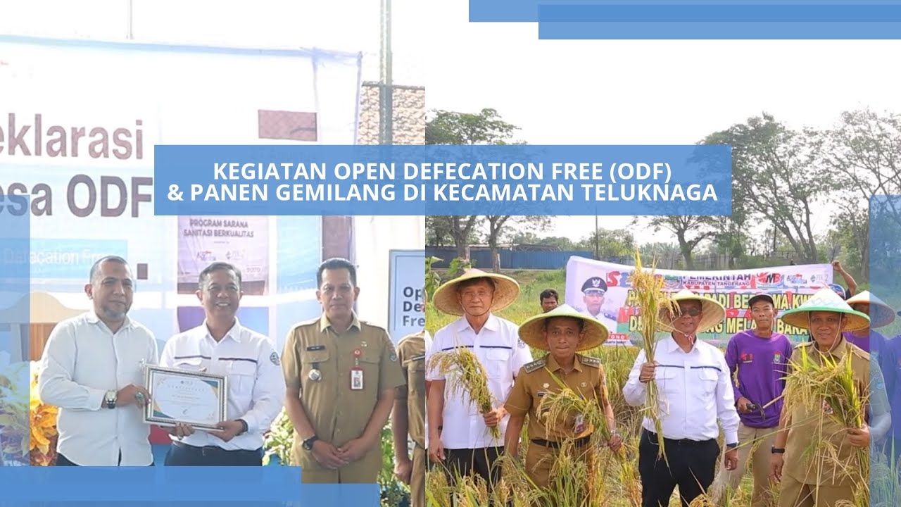 Kegiatan Open Defecation Free (ODF) & Panen Gemilang di Kecamatan ...