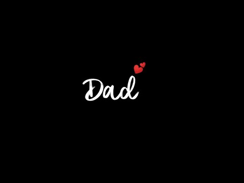 Happy birthday Dad status | Dad is my Hero whatsapp status | Dad whatsapp status | Dk editing