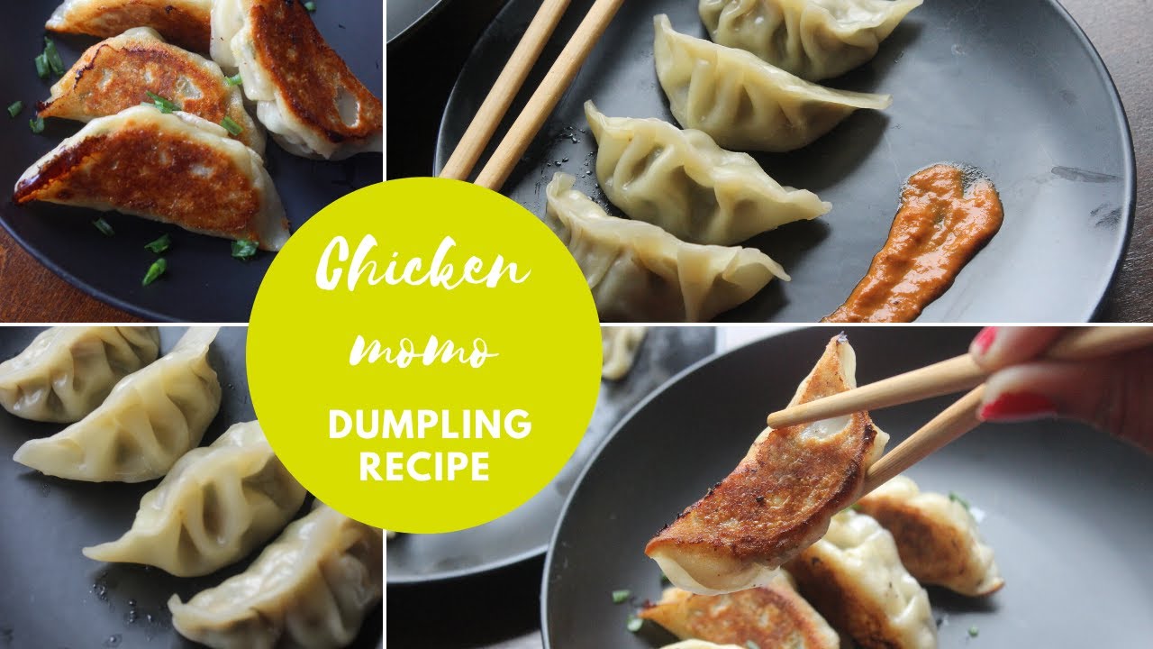 NEPALI CHICKEN MOMO- DUMPLING RECIPE| PAN FRIED DUMPLING| STEAMED ...