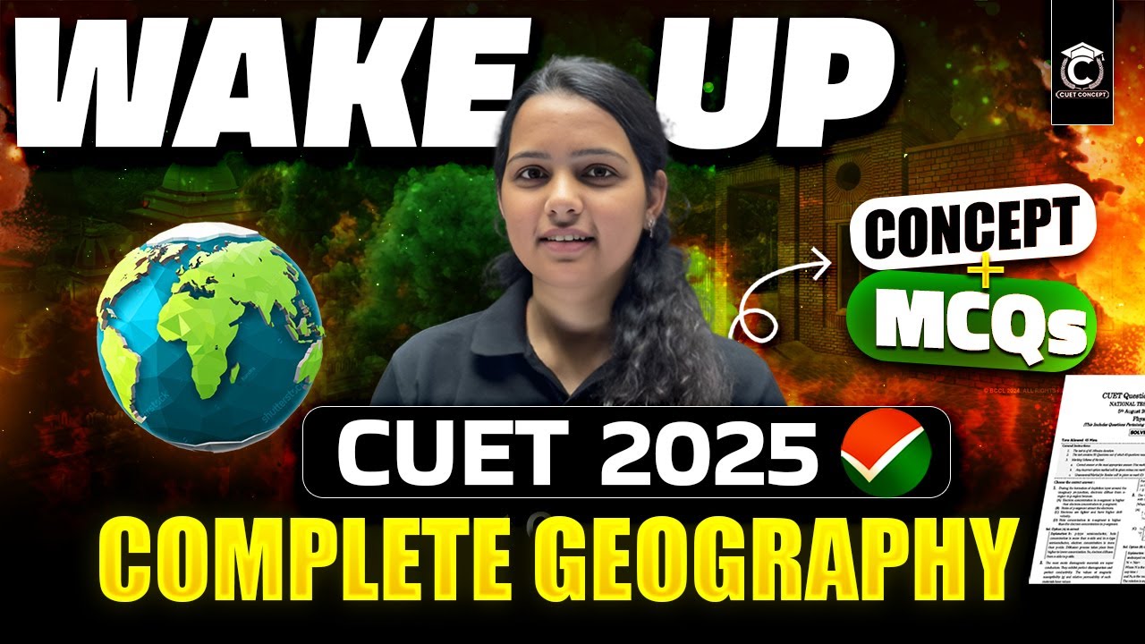 CUET 2025 Most Expected Ques. | Geography Domain Class-1 | CUET CONCEPT ...