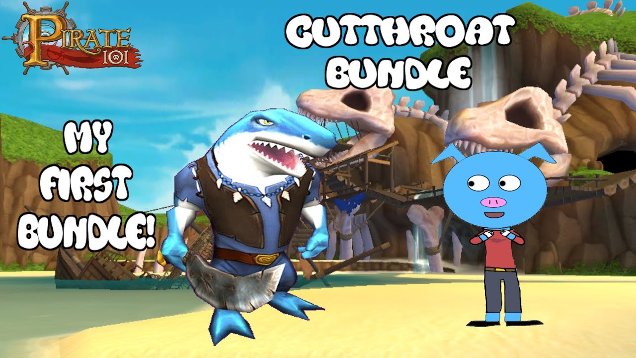 Pirate101: My first bundle I bought (Cutthroat Bundle) 🦈 - YouTube