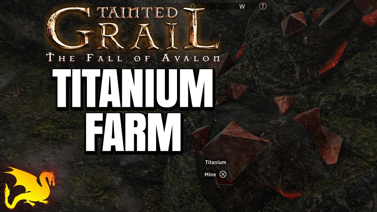 Titanium Ore Farm (Horns of the South) - TAINTED GRAIL FALL OF AVALON ...