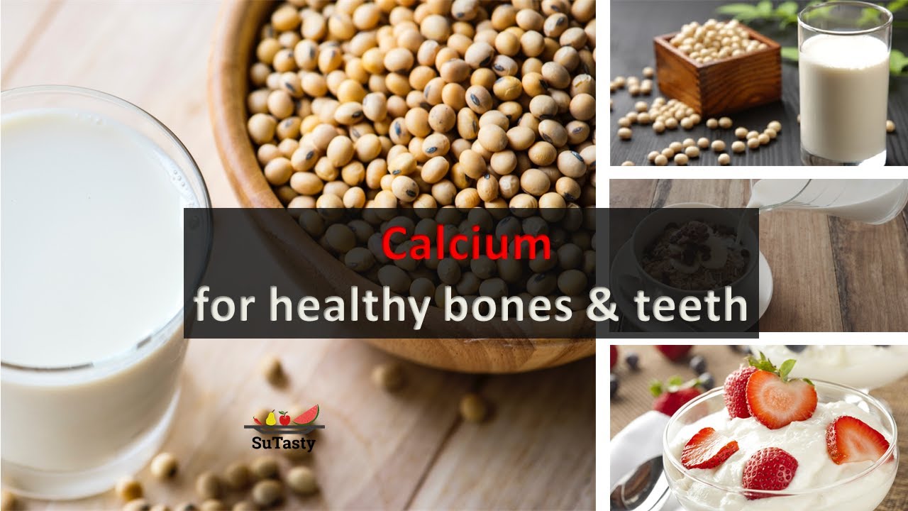 Calcium for Healthy Bones & Teeth - YouTube