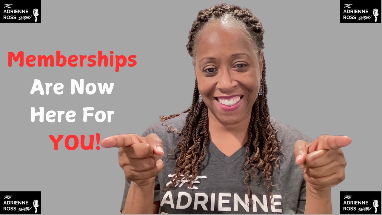 The Adrienne Ross Show Launches Channel Memberships! - YouTube