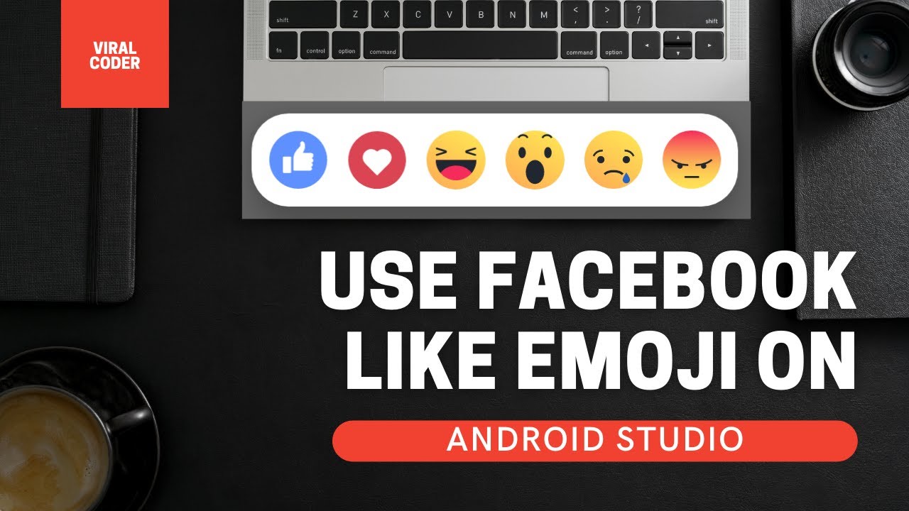 How to use Facebook Like Emoji in Android Studio? Viral Coder - YouTube