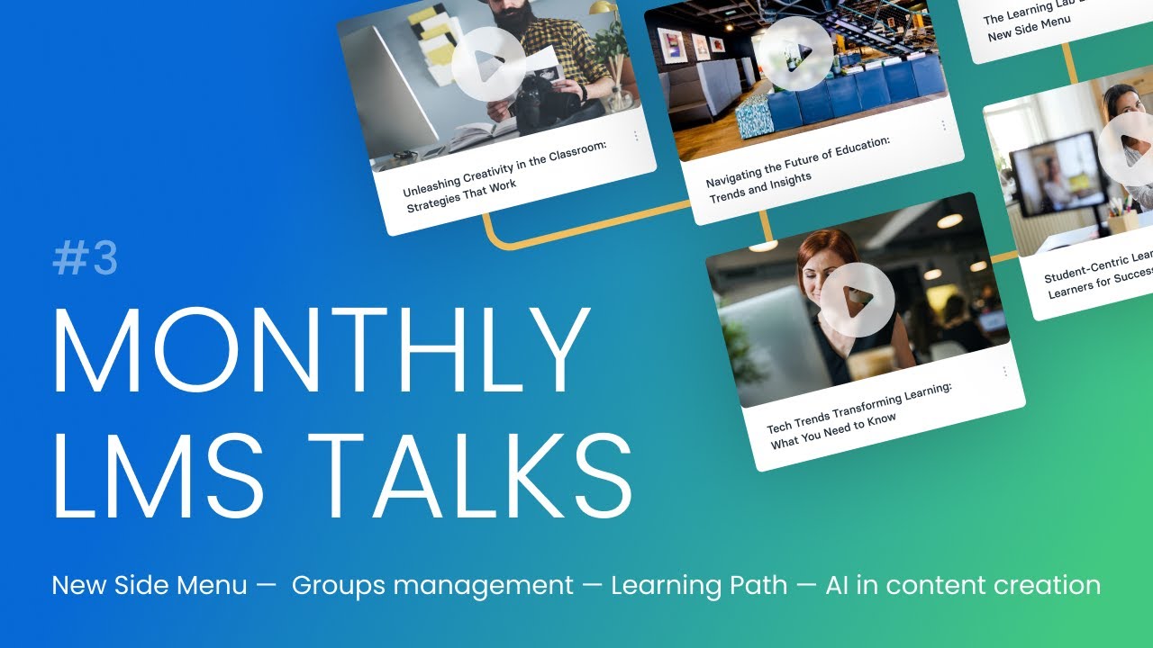 Explore LMS features: New Side Menu, Groups Management, Learning Path ...